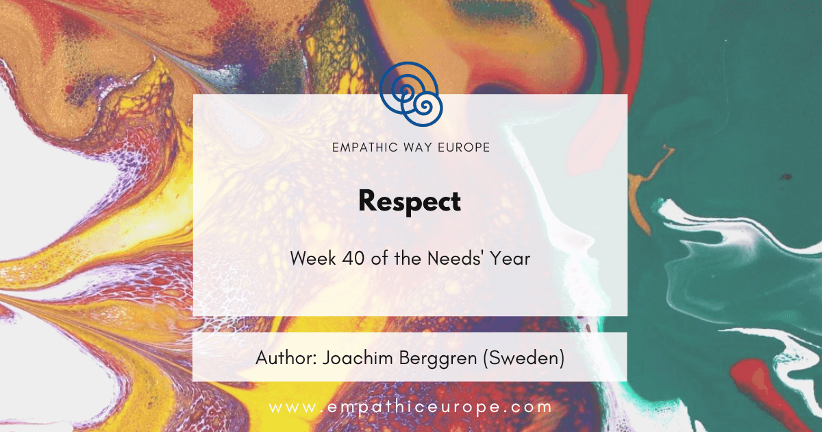 Respect – The Needs’ Year (Week 40) - Empathic Way Europe
