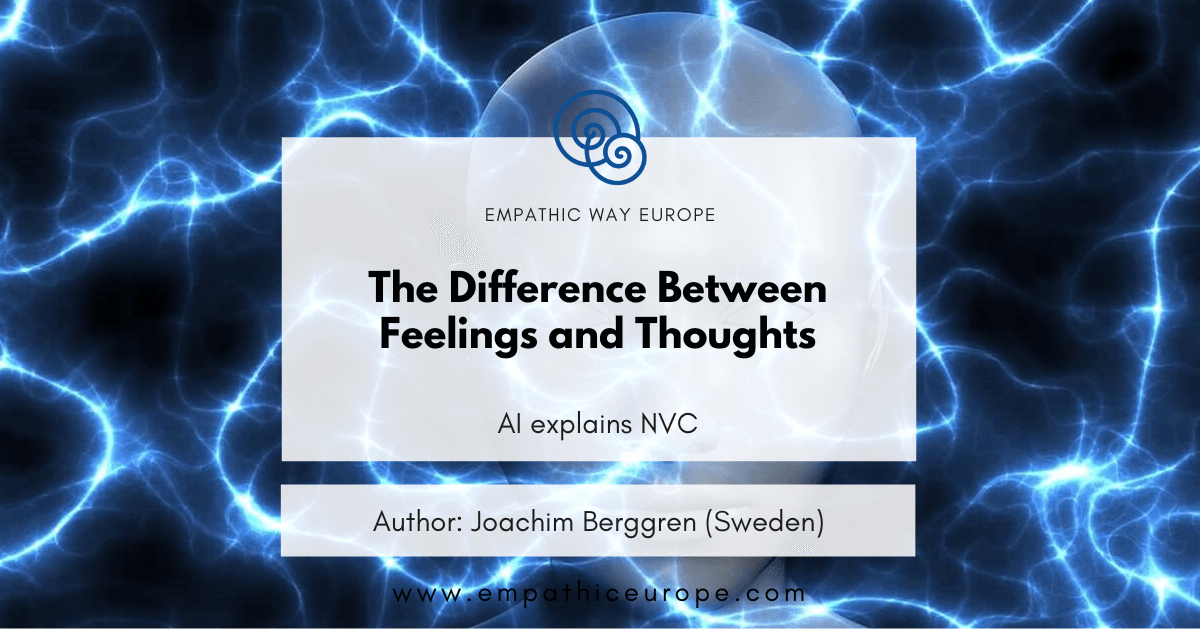 The Difference Between Feelings and Thoughts - Empathic Way Europe