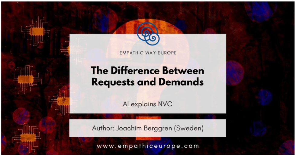 The Difference Between Requests and Demands - Empathic Way Europe