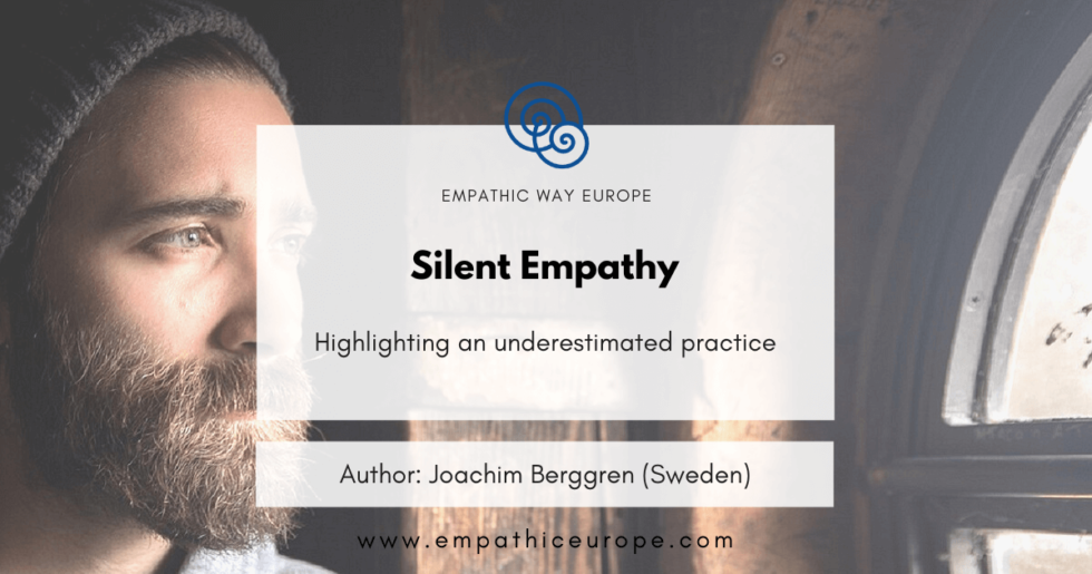Silent Empathy - Highlighting an Underestimated Practice - Empathic Way ...
